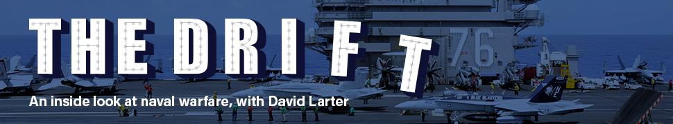 The Drift by David Larter | Defense News