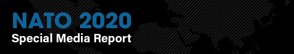 NATO 2020 Defined | Defense News Special Multimedia Report